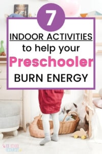 7 Ways for kids to burn energy indoors - totschoolresources.com