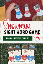 Snowman Sight Word Game {free printable} - totschoolresources.com